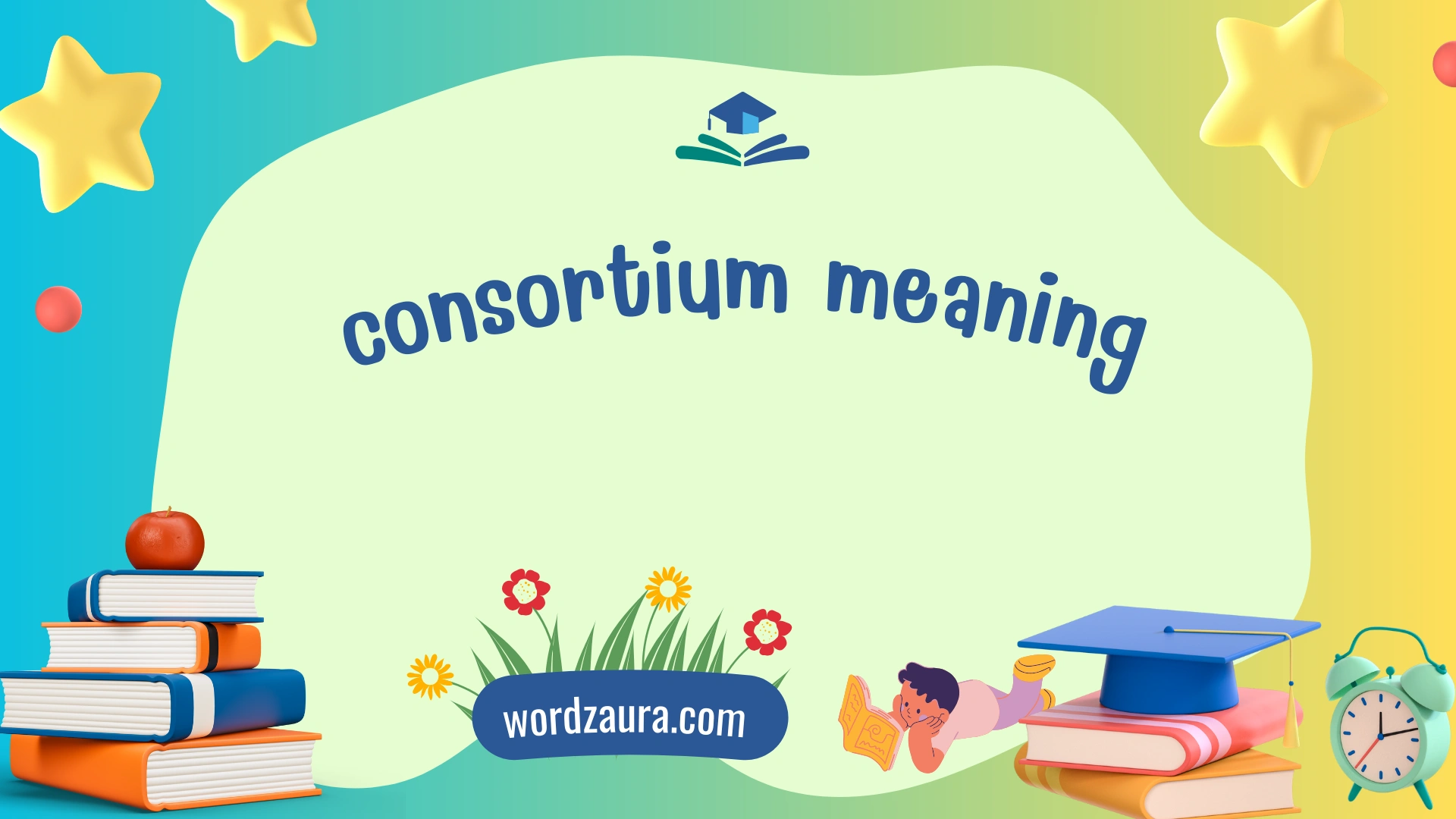 Consortium Meaning: Definition, Origin, Examples & Real-Life Usage 2026